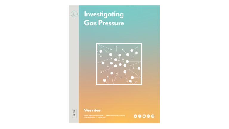Investigating Gas Pressure - Vernier