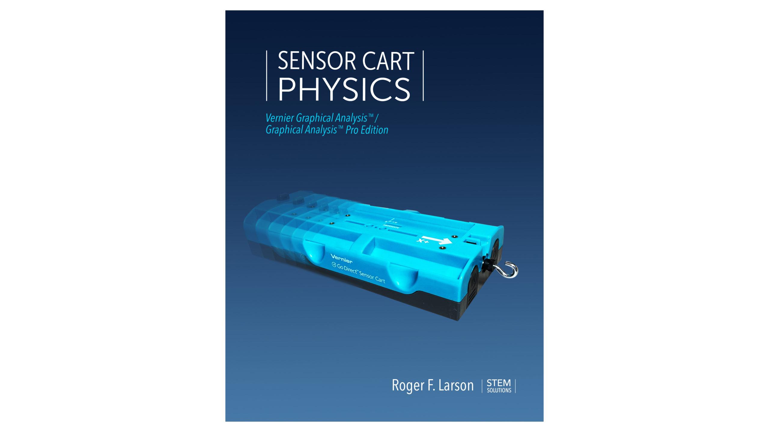 Sensor Cart Physics - Vernier