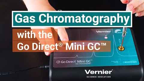 Gas Chromatography with the Go Direct® Mini GC™ - Vernier
