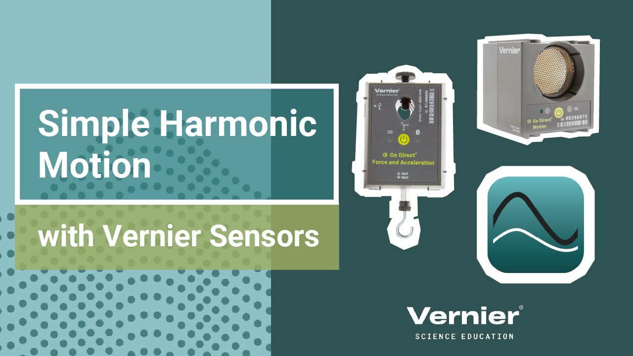 Simple Harmonic Motion: From Springs to Pendulums - Vernier